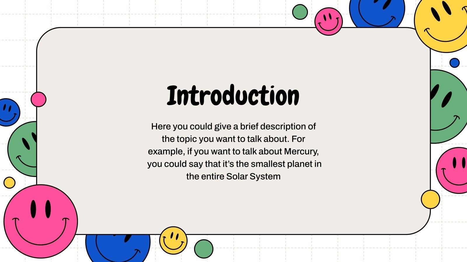 Smiley Face Theme for Education Presentation