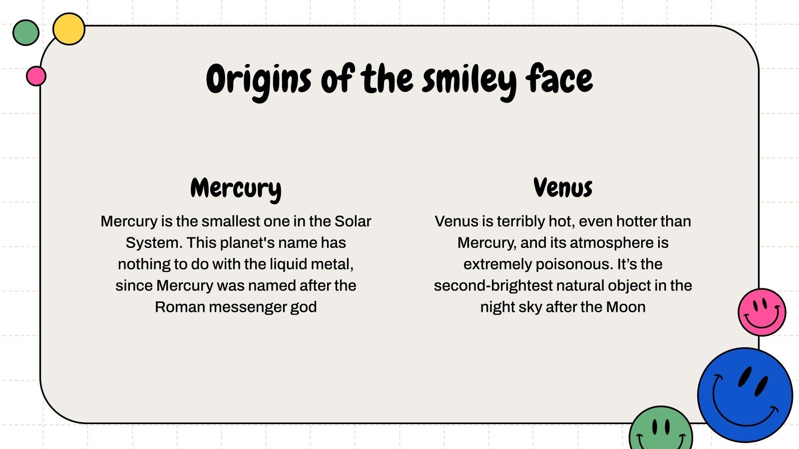 Smiley Face Theme for Education Presentation