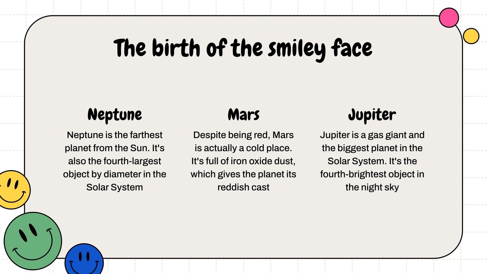 Smiley Face Theme for Education Presentation