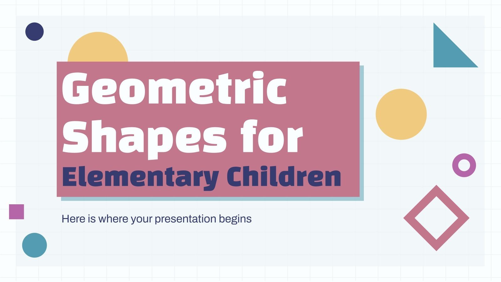 Geometric Shapes for Elementary Children Presentation