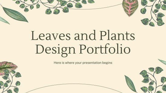 Leaves and Plants Design Portfolio Presentation
