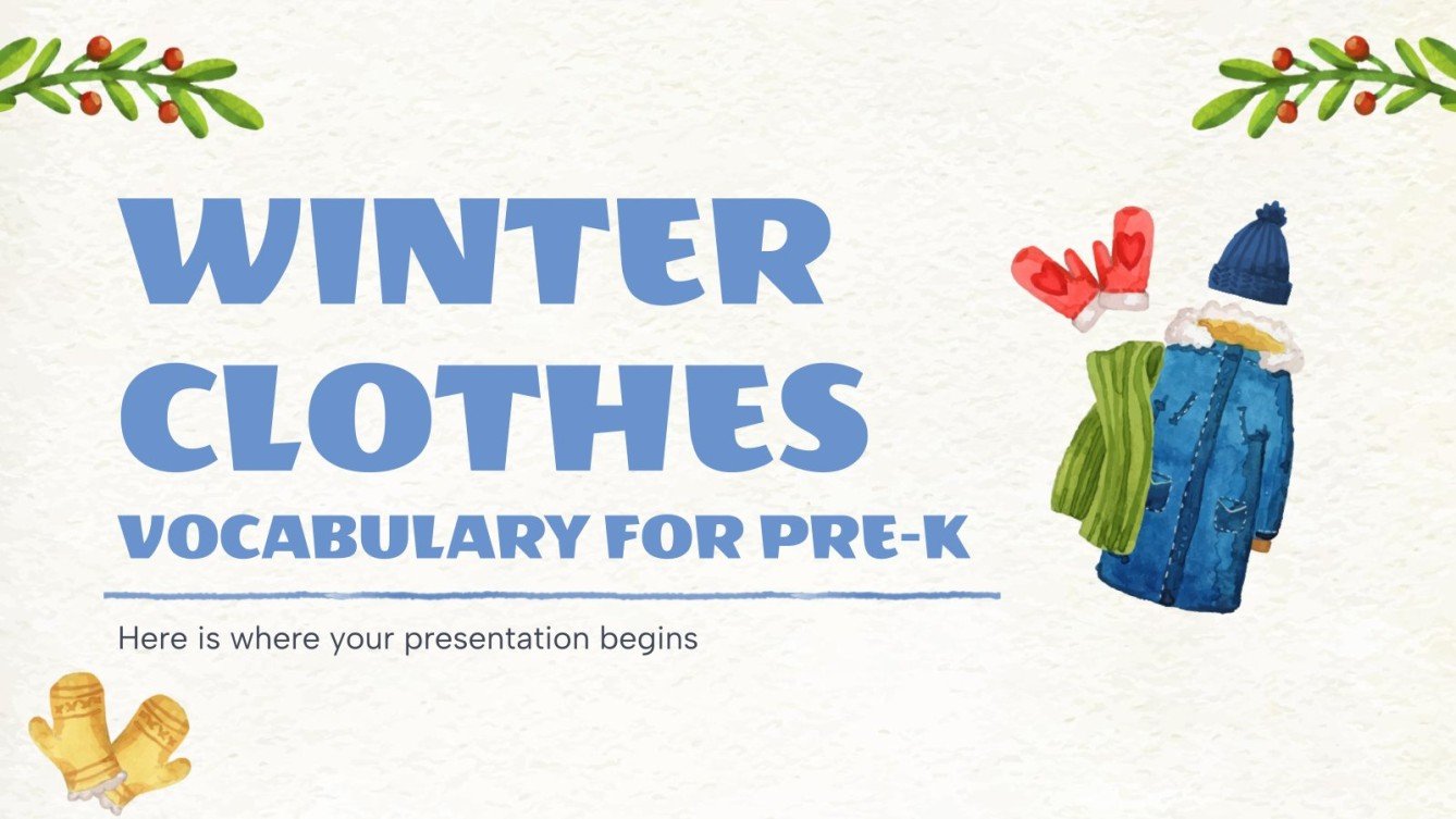 Winter Clothes Vocabulary for Pre-K Presentation