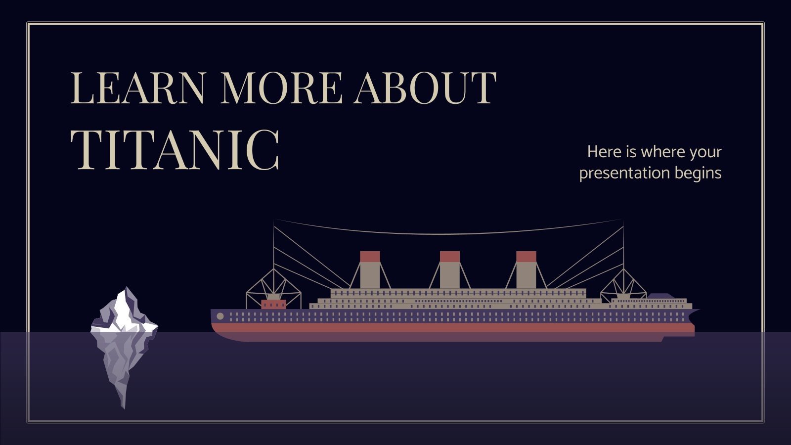Learn more about Titanic Presentation