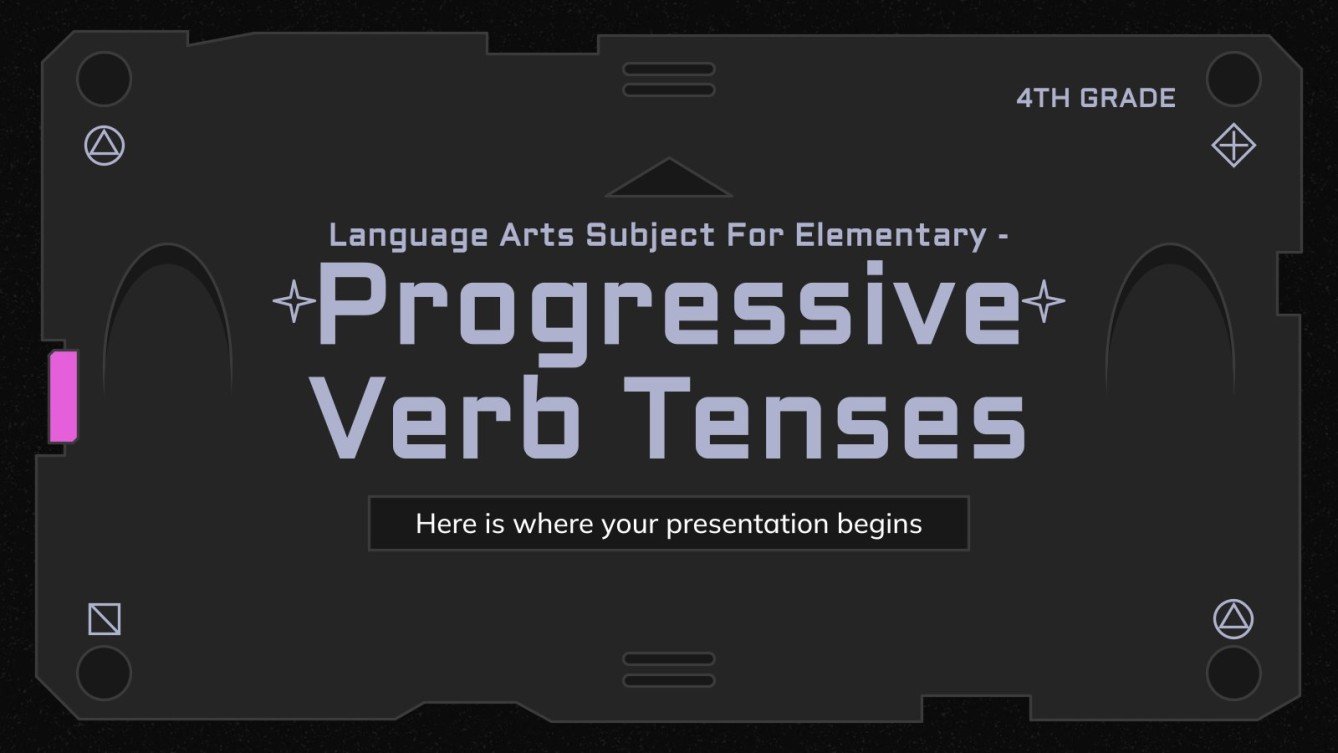 Artes del lenguaje: tiempos verbales progresivos