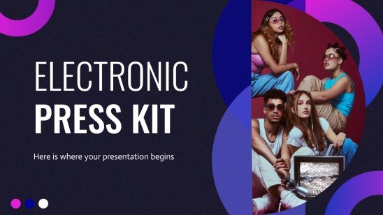 Electronic Press Kit Presentation