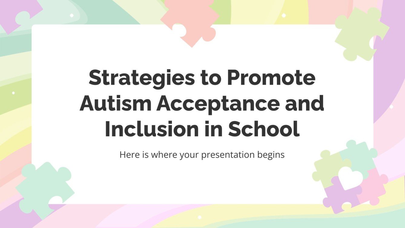 Strategies to Promote Autism Acceptance and Inclusion
