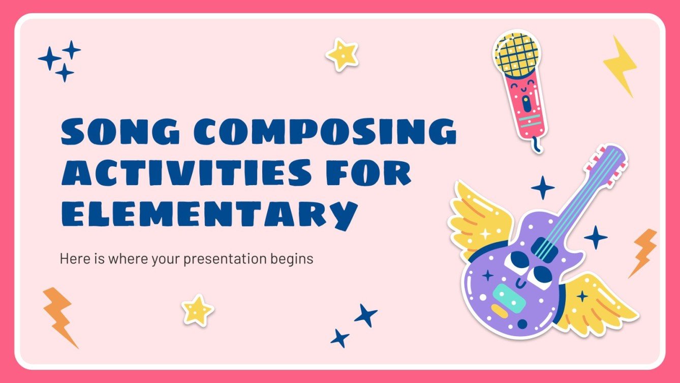 Song Composing Activities for Elementary Presentation