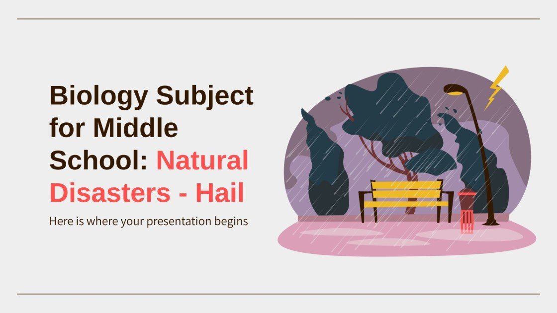 Biology Subject for Middle School: Natural Disasters - Hail