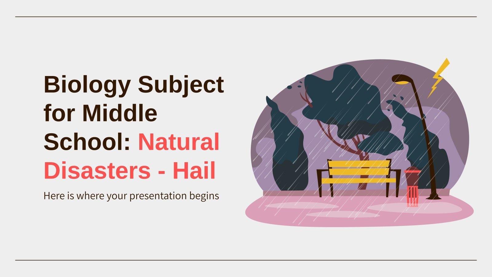 Biology Subject for Middle School: Natural Disasters - Hail