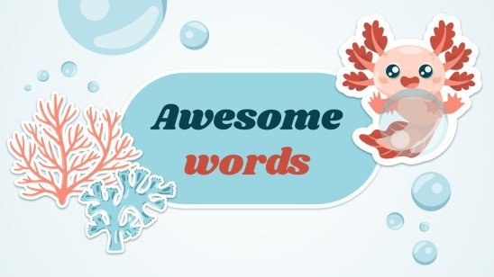 Extremely Adorable Baby Axolotl Minitheme Presentation