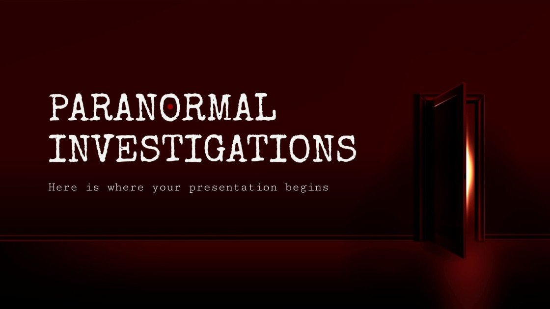 Paranormal Investigations Presentation