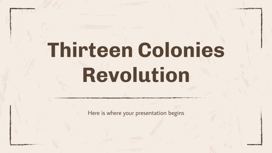 Thirteen Colonies Revolution Presentation