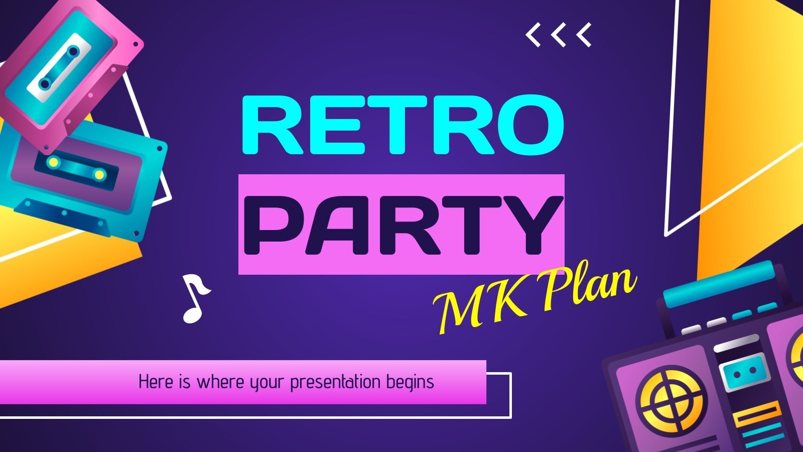 Retro Party MK Plan Presentation