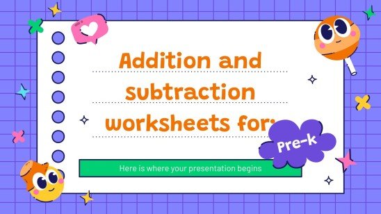 Addition and Subtraction Worksheets for Pre-K Presentation