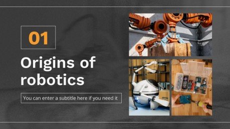 History of Robots and Robotics Presentation