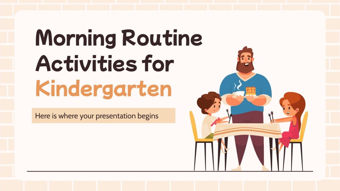 Morning Routine Activities for Kindergarten Presentation