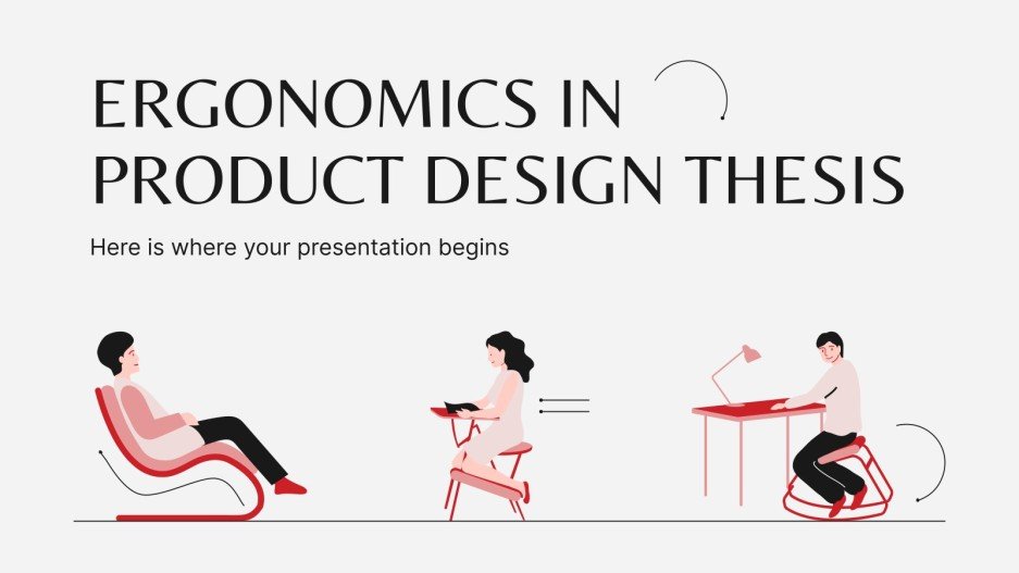 Ergonomics in Product Design Thesis Presentation