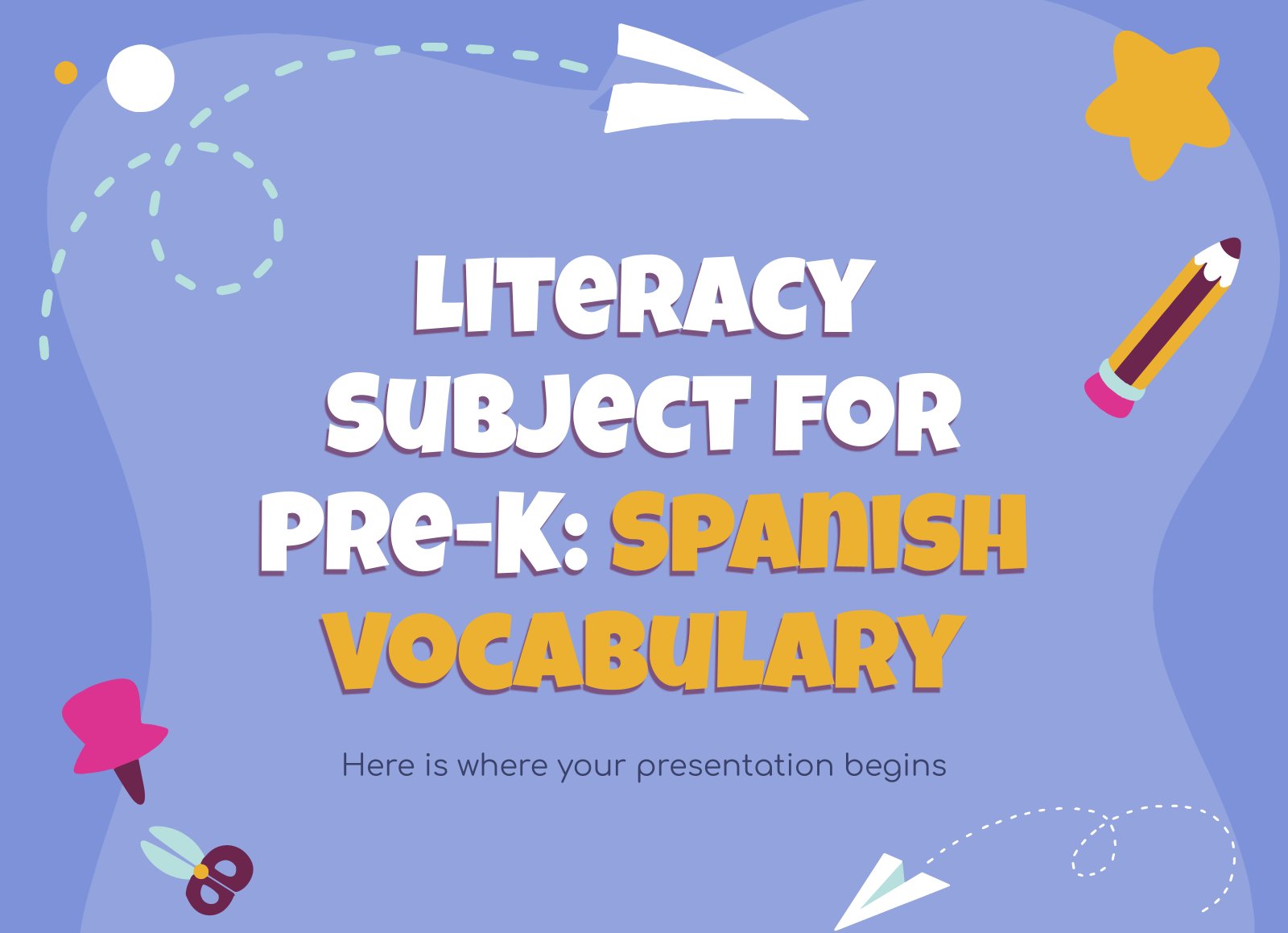 Literacy Subject for Pre-K: Spanish Vocabulary Presentation