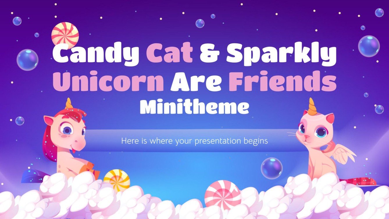 Candy Cat & Sparkly Unicorn Are Friends Minitheme