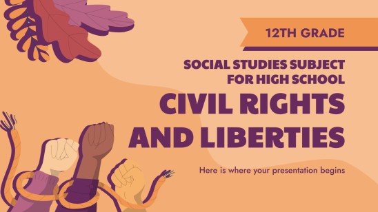 Social Studies: Civil Rights and Liberties Presentation