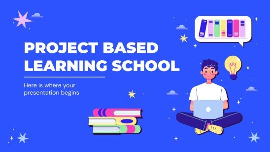 Project Based Learning School Presentation