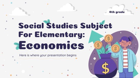 Social Studies Subject: Economics Presentation