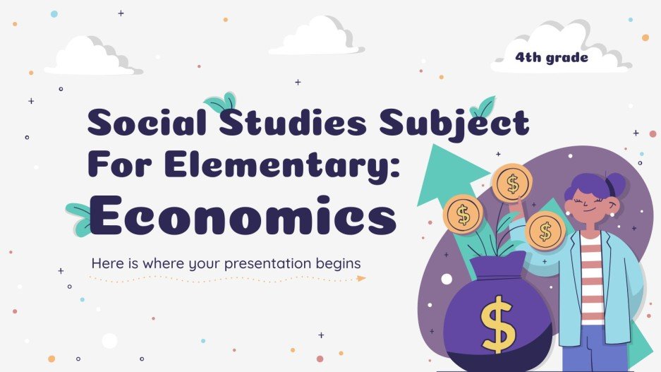 Social Studies Subject: Economics Presentation