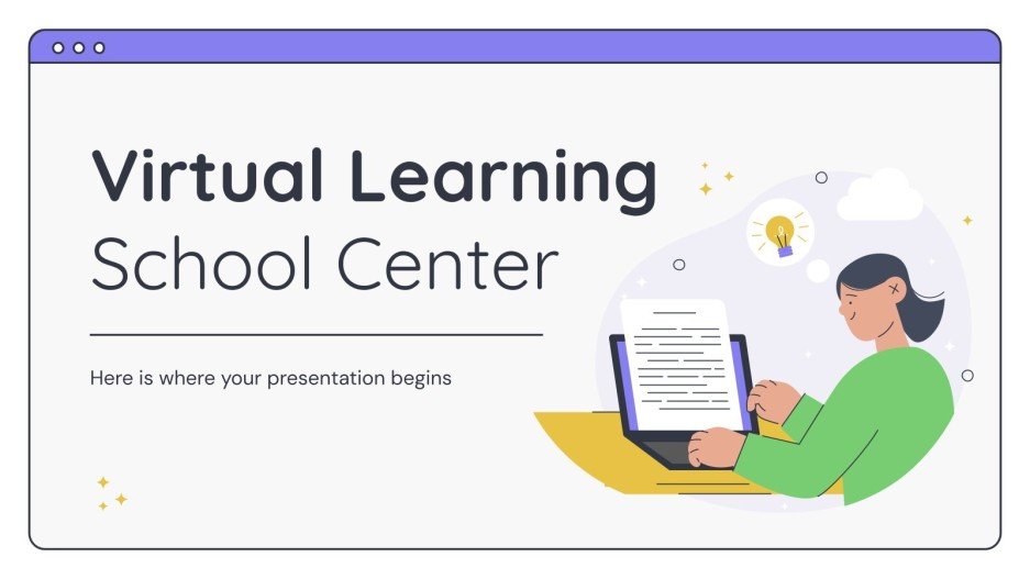 Virtual Learning School Center Presentation
