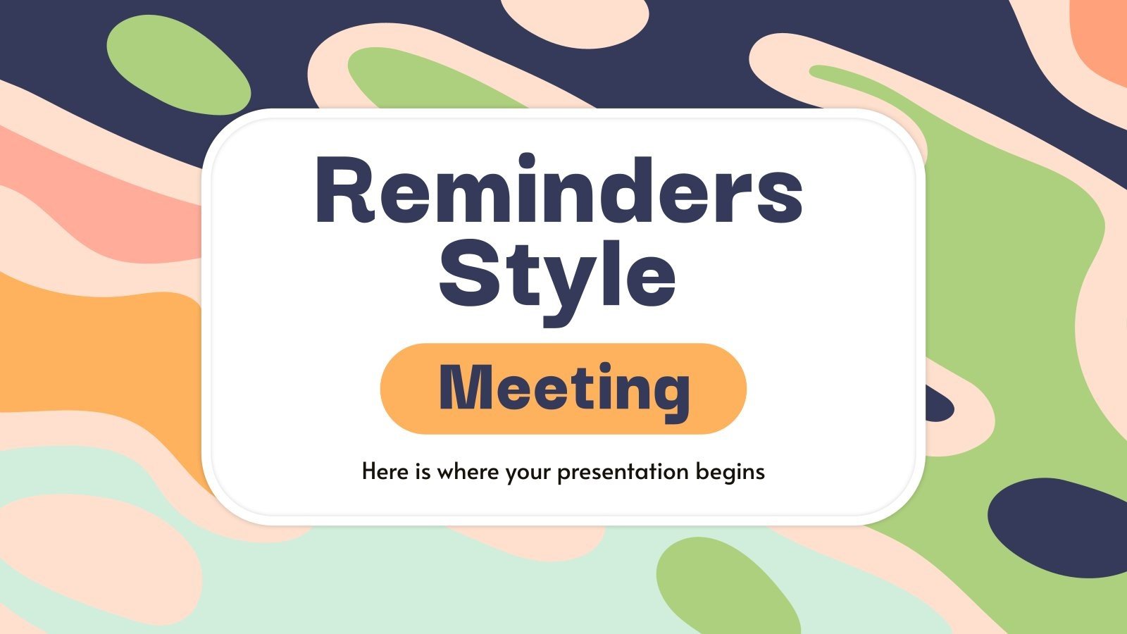 Reminders Style Meeting Presentation