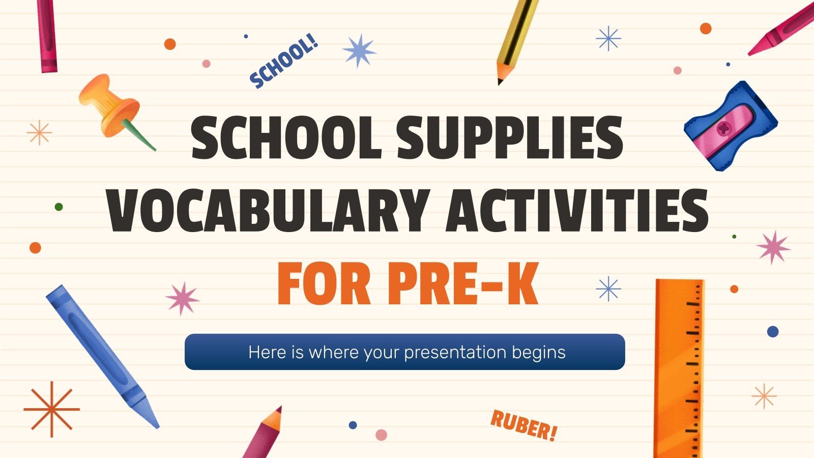 School Supplies Vocabulary Activities for Pre-K Presentation