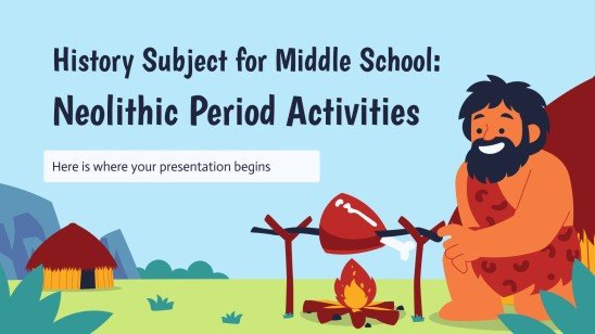 History for Middle School: Neolithic Period Activities