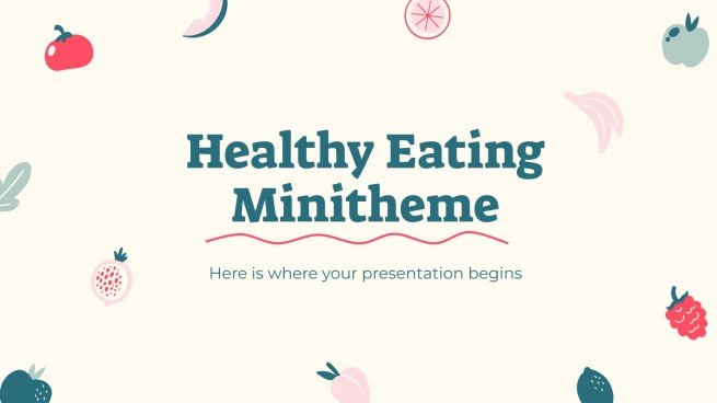 Healthy Eating Minitheme Presentation