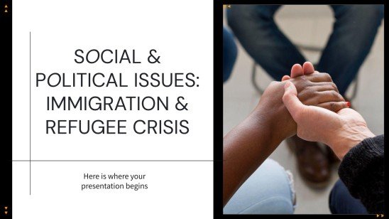 Social and Political Issues: Immigration and Refugee Crisis