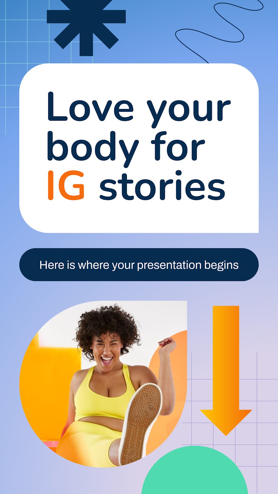 Love your Body for IG Stories Presentation