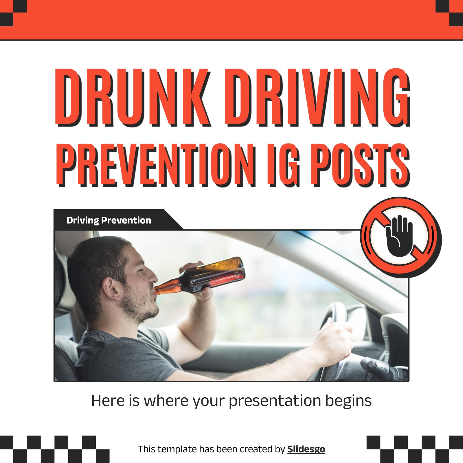 Drunk Driving Prevention Ig Posts Presentation