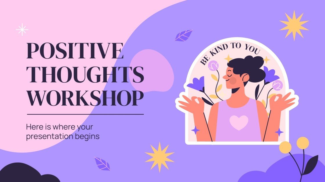 Positive Thoughts Workshop Presentation