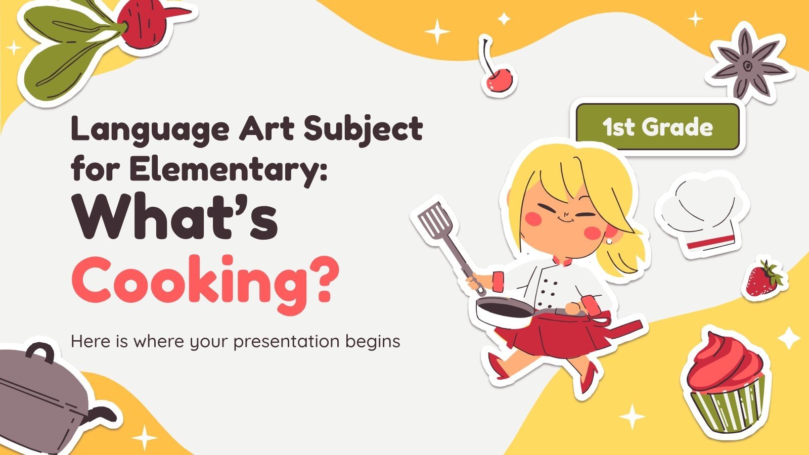 Language Art Subject for Elementary: What's Cooking?