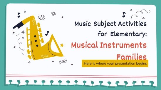 Music Subject Activities: Musical Instruments Families