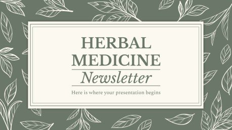 Herbal Medicine Newsletter Presentation