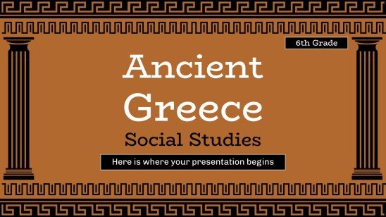 Ancient Greece - Social Studies - 6th Grade Presentation