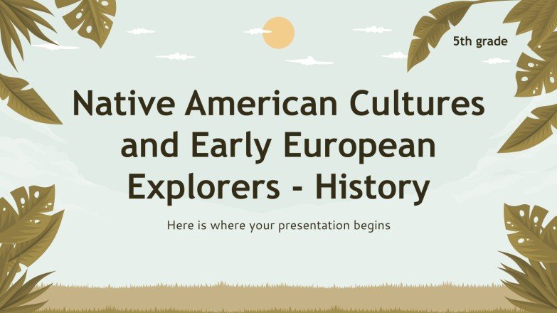 Native American Cultures and Early European Explorers