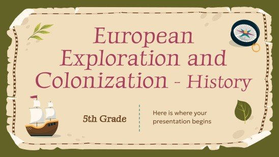 European Exploration and Colonization - History
