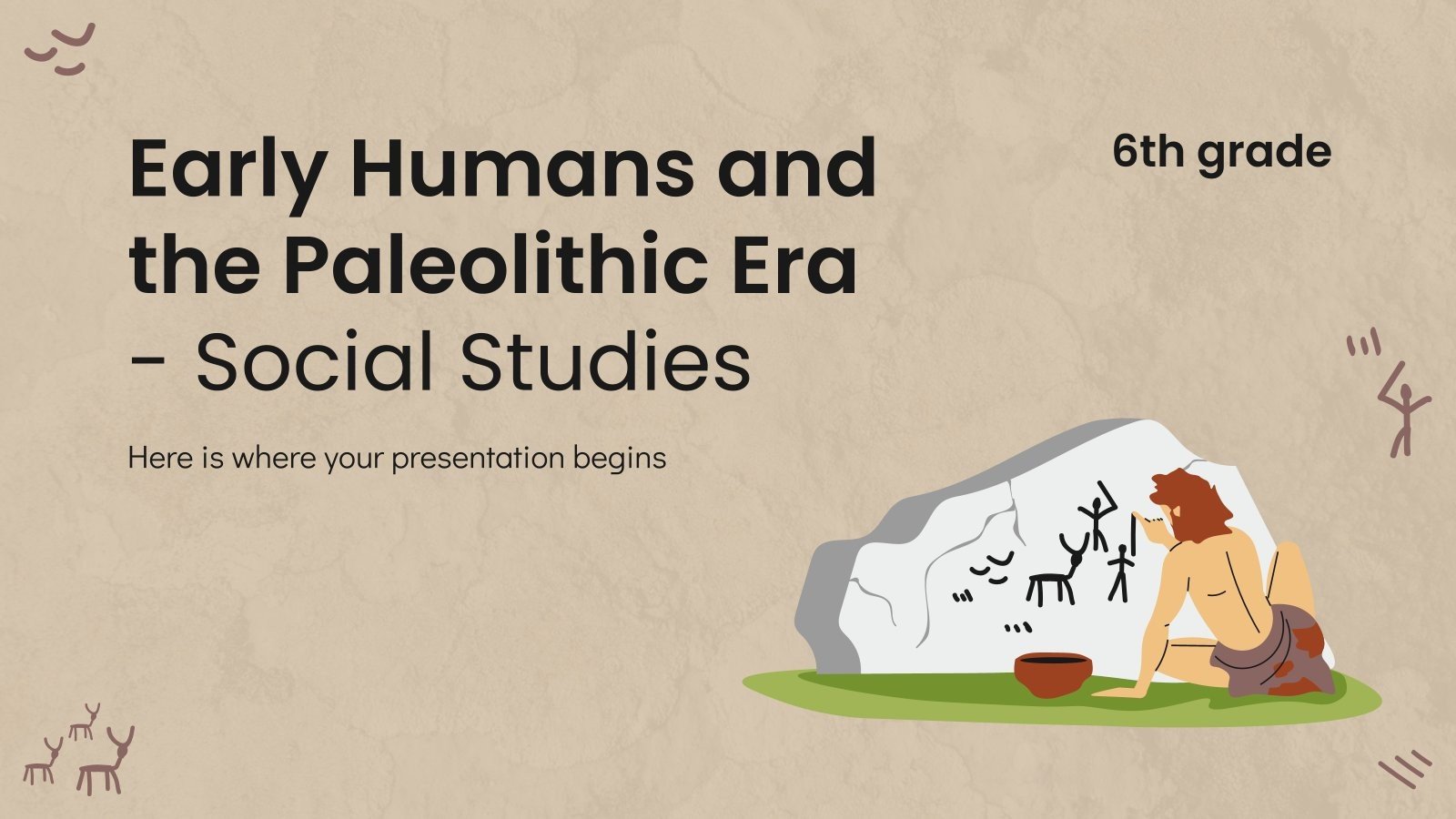 Early Humans and the Paleolithic Era - Social Studies