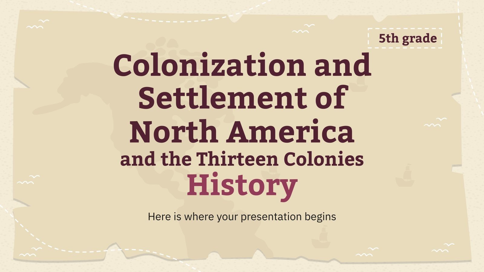 Colonization of North America and the Thirteen Colonies