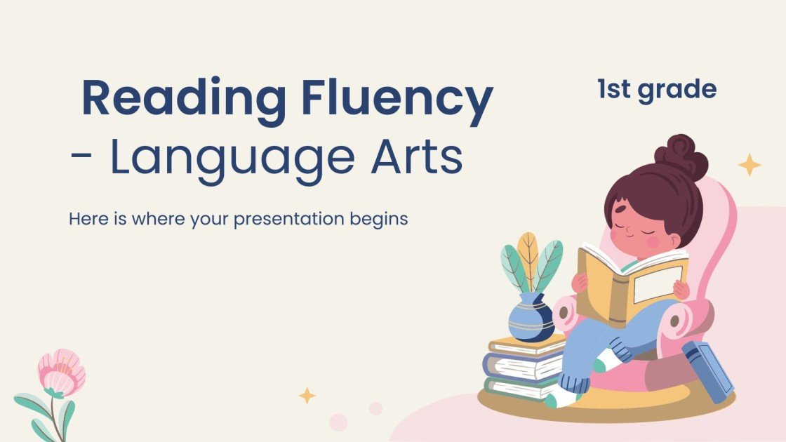 Reading Fluency - Language Arts - 1st grade Presentation