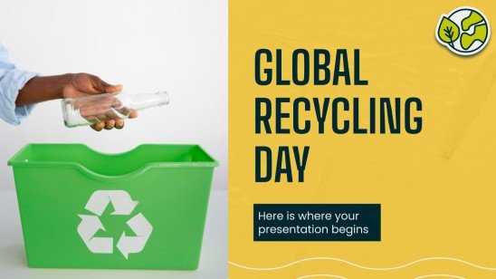 Global Recycling Day Presentation