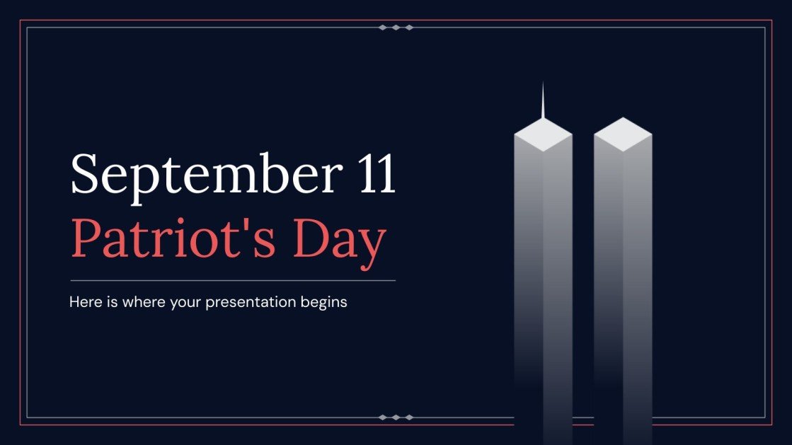 September 11 - Patriot's Day Presentation