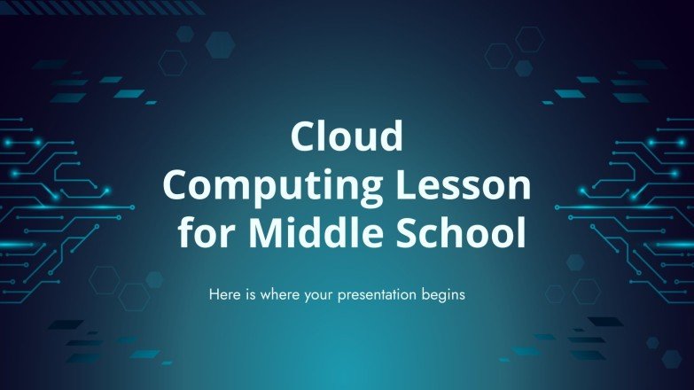 Cloud Computing Lesson for Middle School Presentation