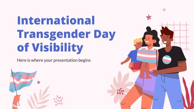 International Transgender Day of Visibility Presentation
