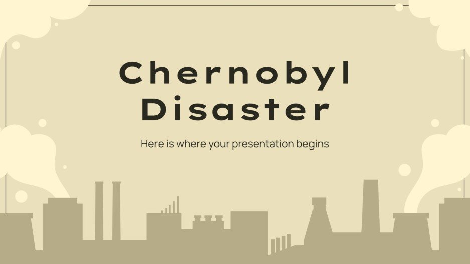 Chernobyl Disaster Presentation